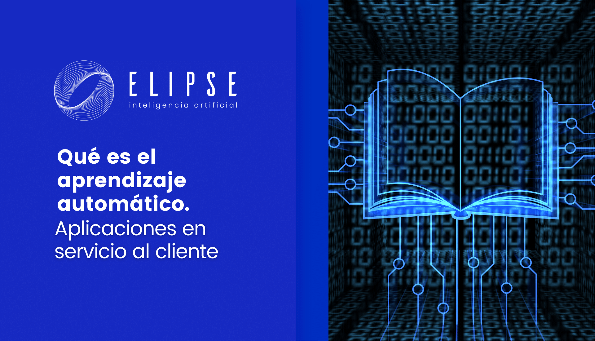 Qué es el aprendizaje automático. Aplicaciones en servicio al cliente